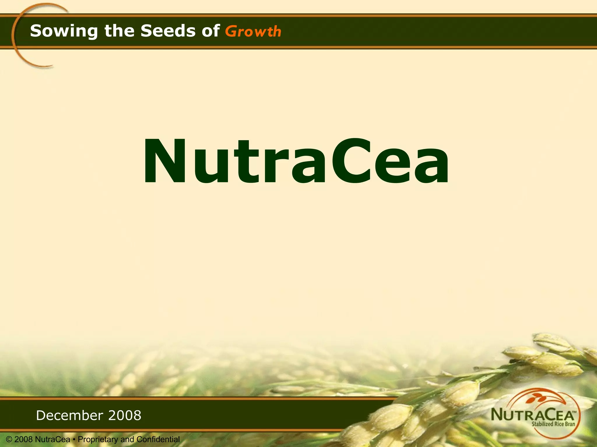 NutraCea Company Presentation | PPT