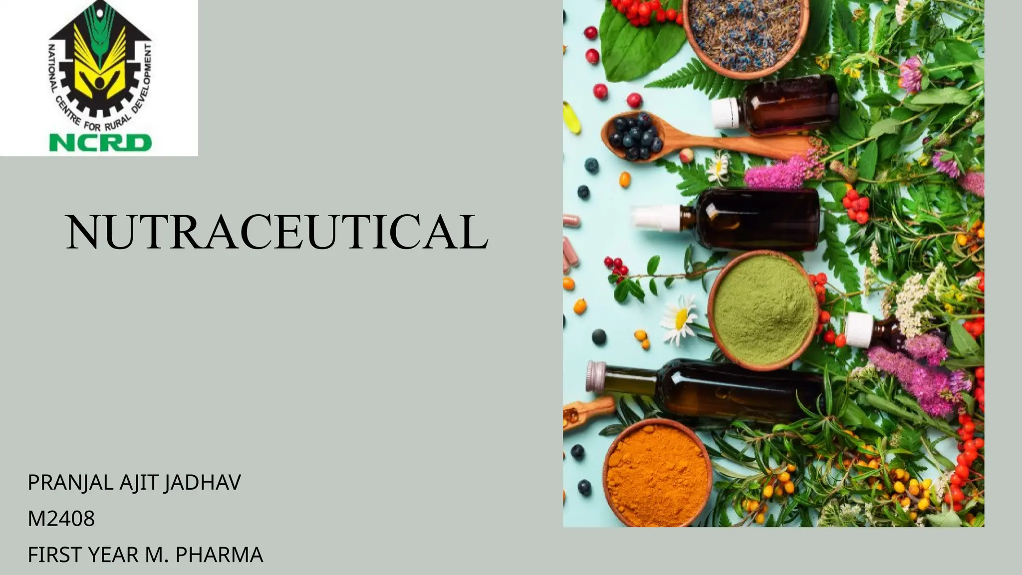 NUTRACEUTICAL, Classification Of Nutraceuticals Based On Source, Role ...