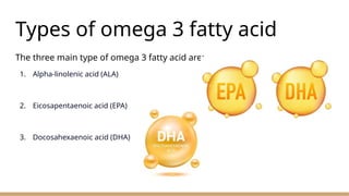 Nutraceutical effect of omega 3 fatty acid.pptx