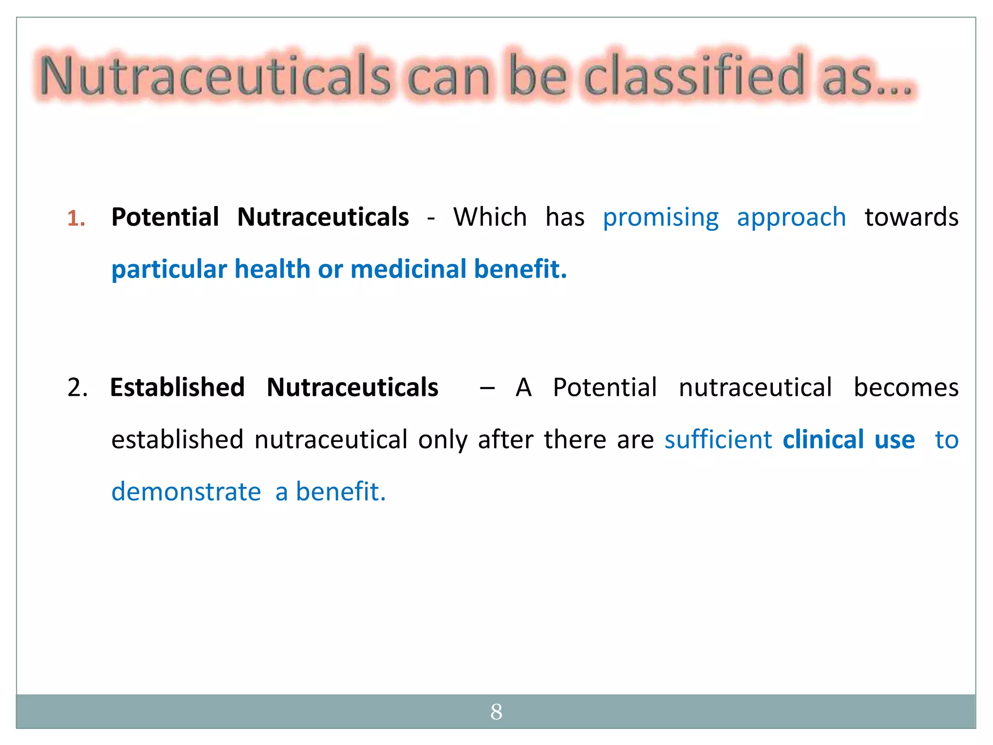 Nutraceutical ppt. | PPTX