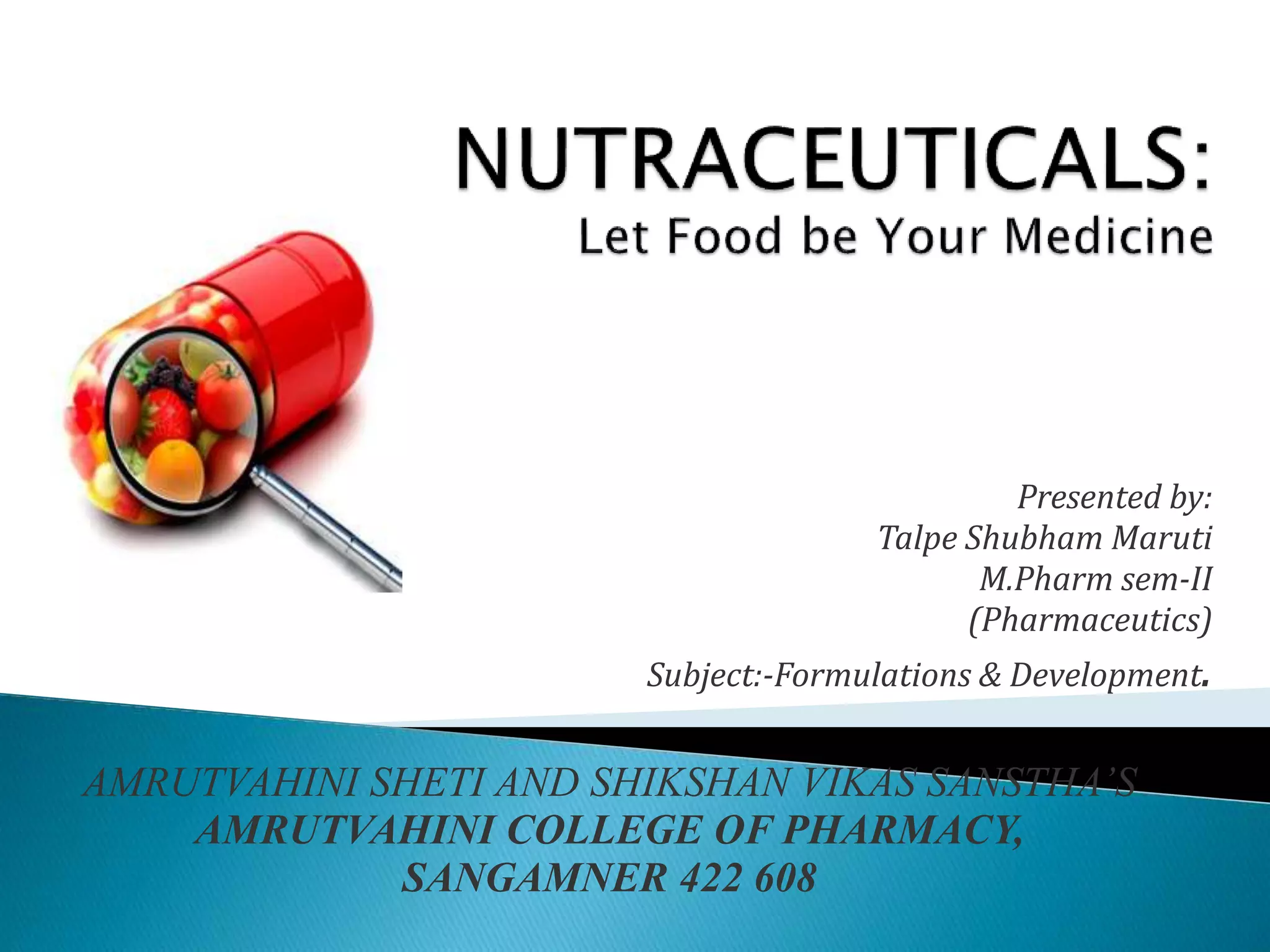 Nutraceuticals | PPTX