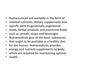 Nutraceuticals – a review | PPTX