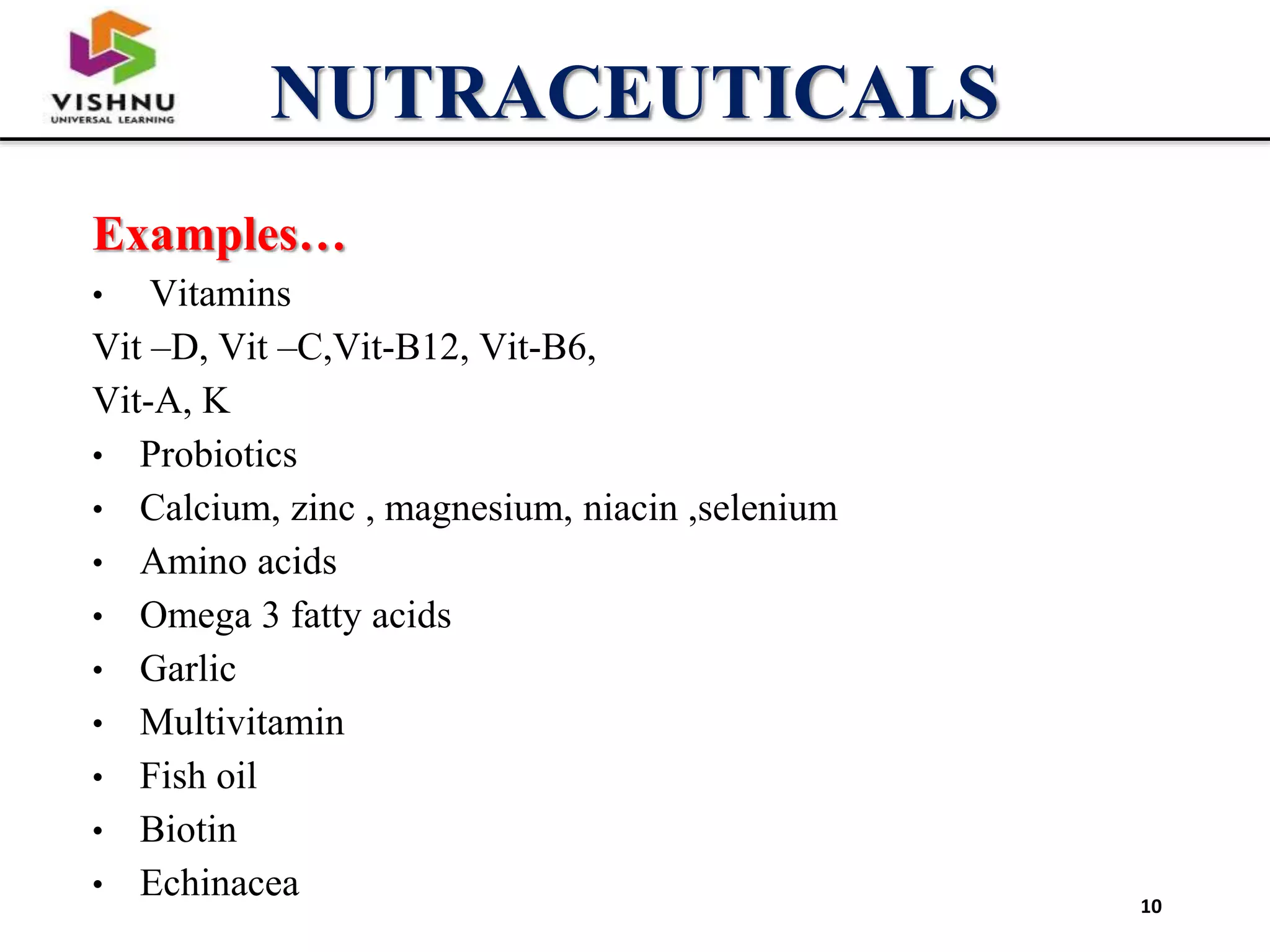 Scope of Nutraceuticals | PPTX