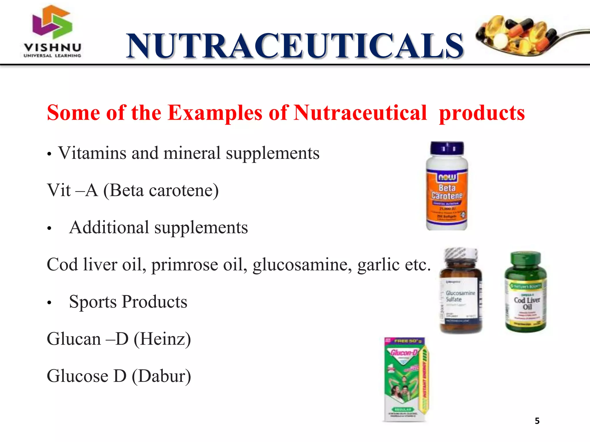Scope of Nutraceuticals | PPTX | Herbs and Supplements | Alternative Medicine