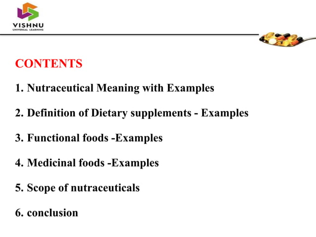 Scope of Nutraceuticals | PPTX | Herbs and Supplements | Alternative Medicine