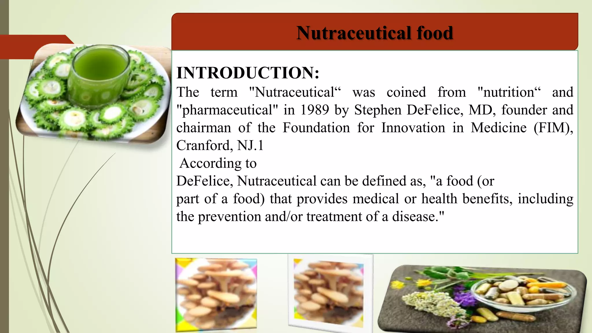 Nutraceuticals & functional foods | PPTX