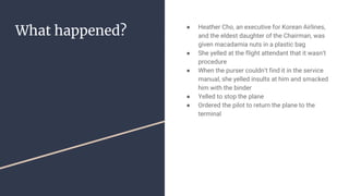 Nut Rage & Korean Airlines | PPT