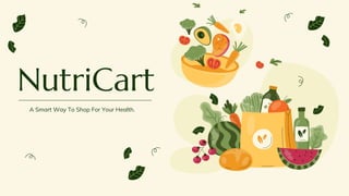 NutriCart ppt........................... | PPT
