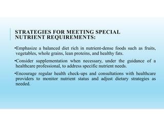 Nutrient and dietary deficiency disorders and special nutrient ...