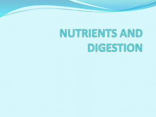 Nutrient and digestion powerpoint | PPTX