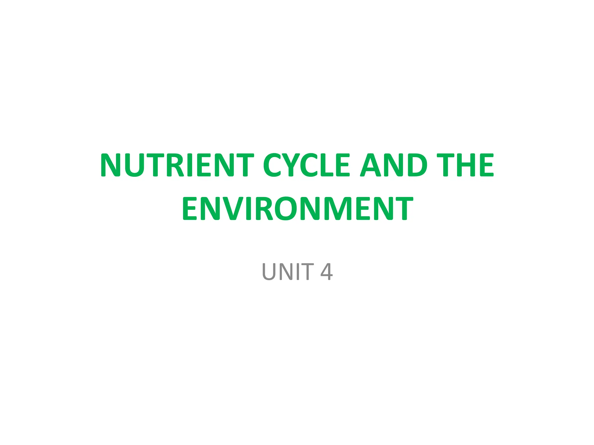 NUTRIENT CYCLE AND THE ENVIRONMENT.pdf hehegegegeggegegegeh | PDF
