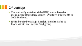Nutrient Density health and nutrition perspective | PPTX | Nutrition ...