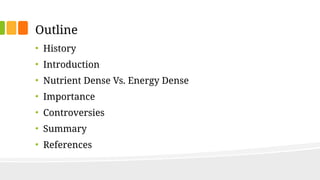Nutrient Density health and nutrition perspective | PPTX | Nutrition ...