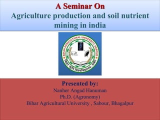 Nutrient mining | PPTX