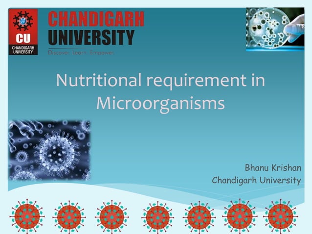 Nutrient requirements in Microorganisms | PPT
