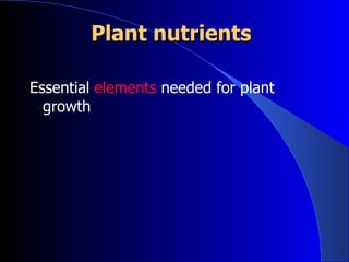 Nutrients soil fertility | PPT