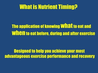 Nutrient Timing Workshop | PPTX