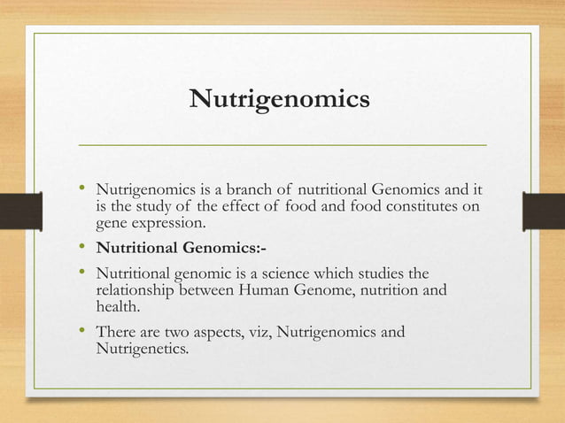 Nutrigenomics | PPTX | Digestive Disorders | Diseases and Conditions
