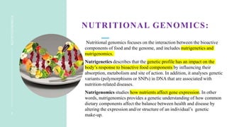 Nutrigenomics | PPTX | Endocrine and Metabolic Diseases | Diseases and Conditions