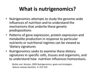 Nutrigenomics | PPTX