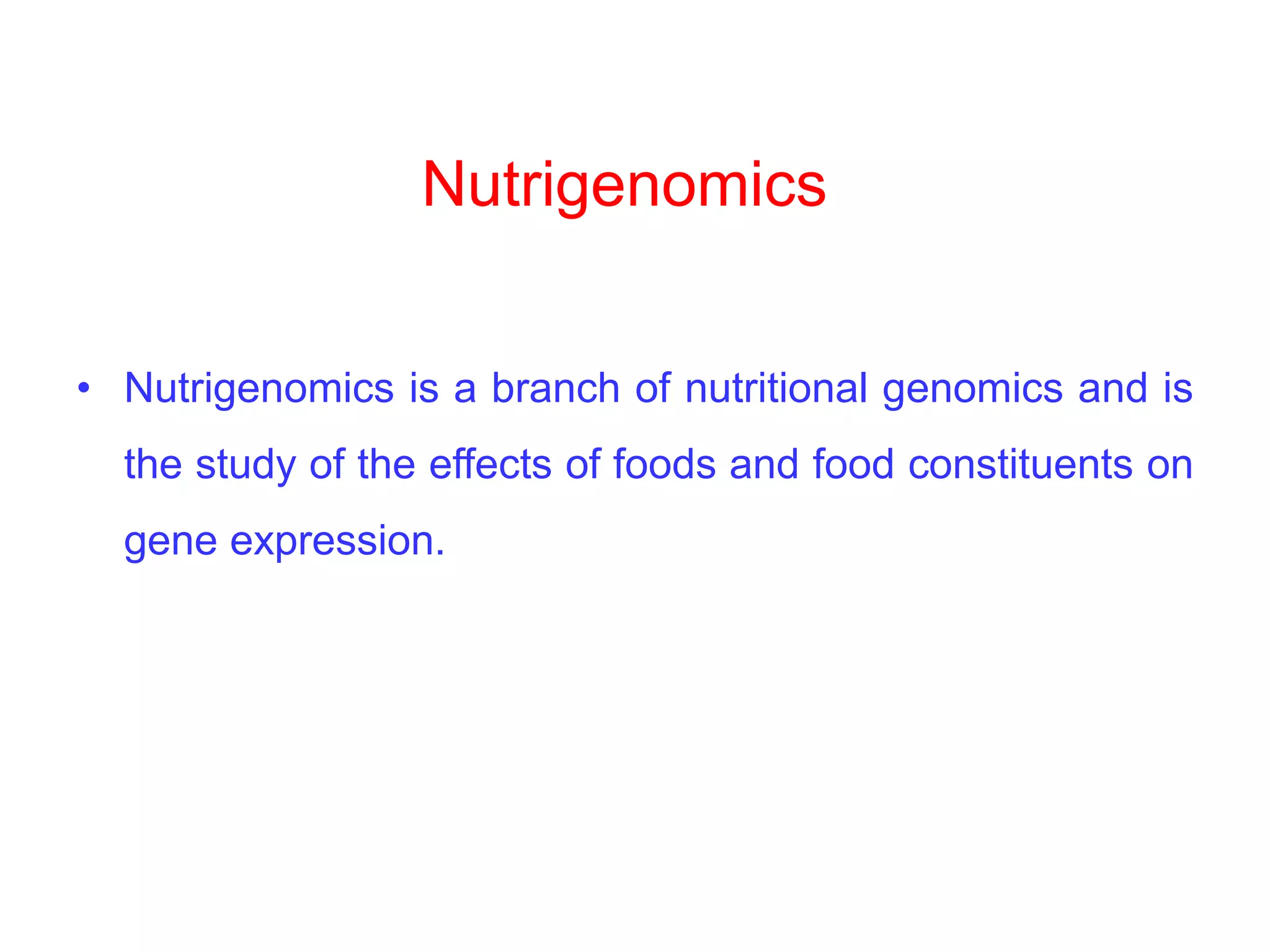 Nutrigenomics | PPTX