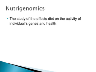 Nutrigenomics | PPT