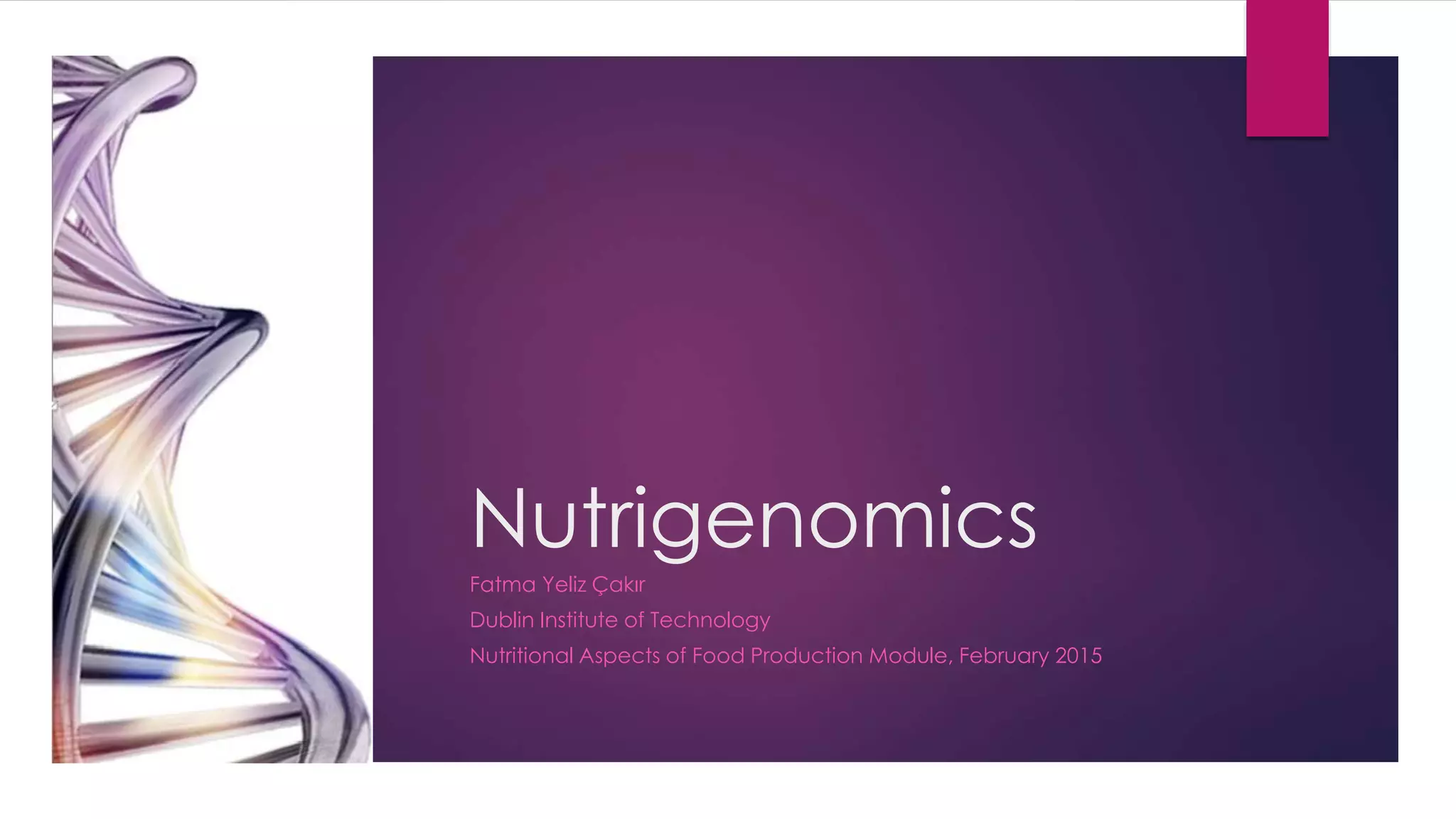 Nutrigenomics | PPTX