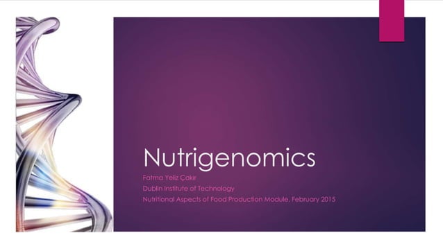 Nutrigenomics | PPTX