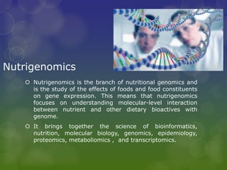 Nutrigenomics | PPTX