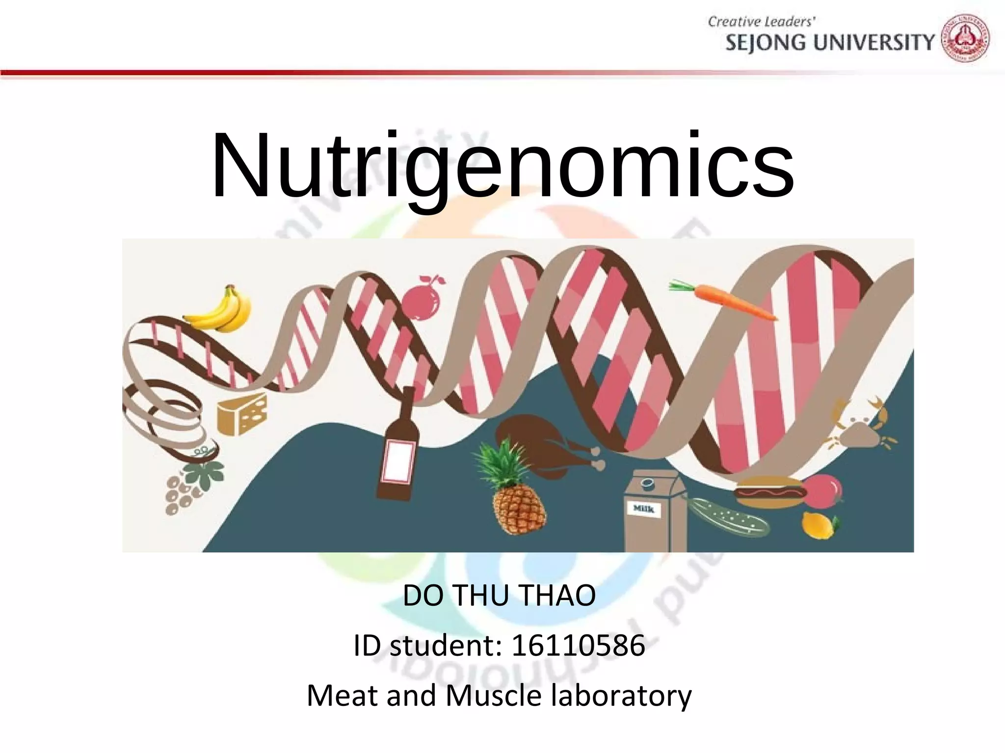 Nutrigenomics | PPT | Food Industry | Industries