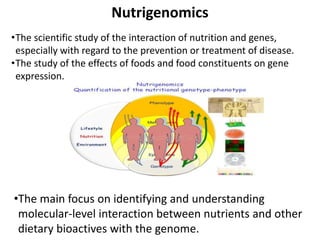 Nutrigenomics | PPTX