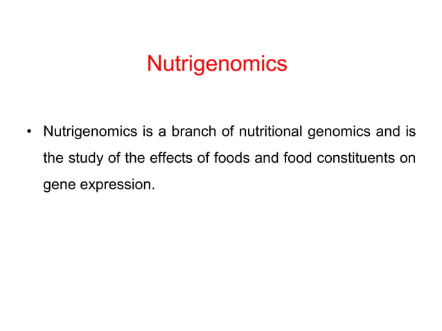 Nutrigenomics | PPT