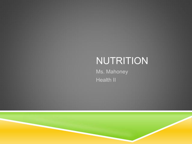 Nutrition | PPT