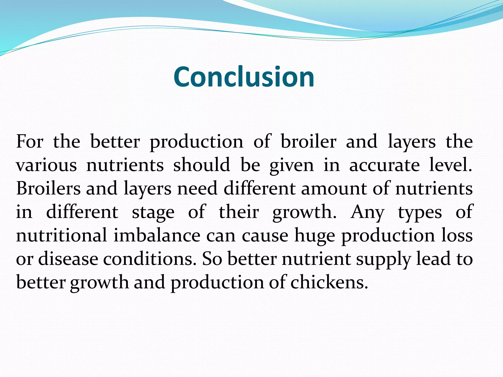 Nutrition for commercial broiler and layer production | PPTX