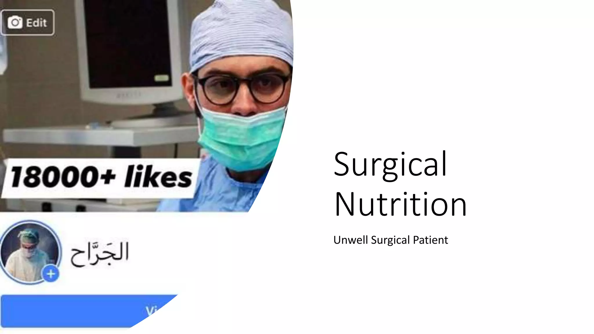 Surgical Nutrition | PPTX