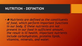 Nutrition in our daily life style . pptx | PPTX