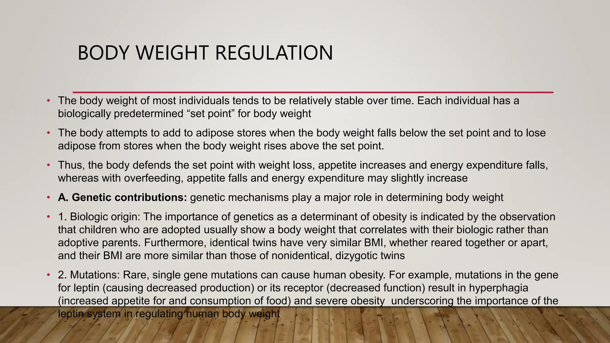 nutrition, obesity and body weight regulation | PPTX