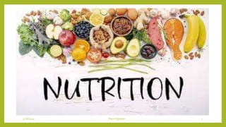 Nutrition_Definition_Catagories_Contents Facts_And management.pptx