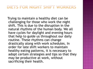 nutrition for night shift workers | PPTX
