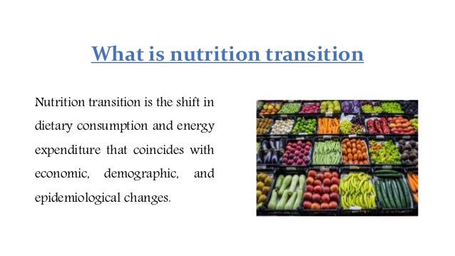 Nutrition transition-presentation-2018-final