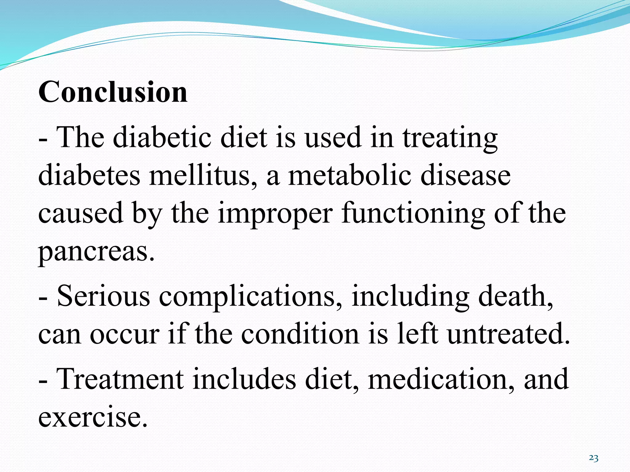 Diet and diabetes mellitus | PPTX