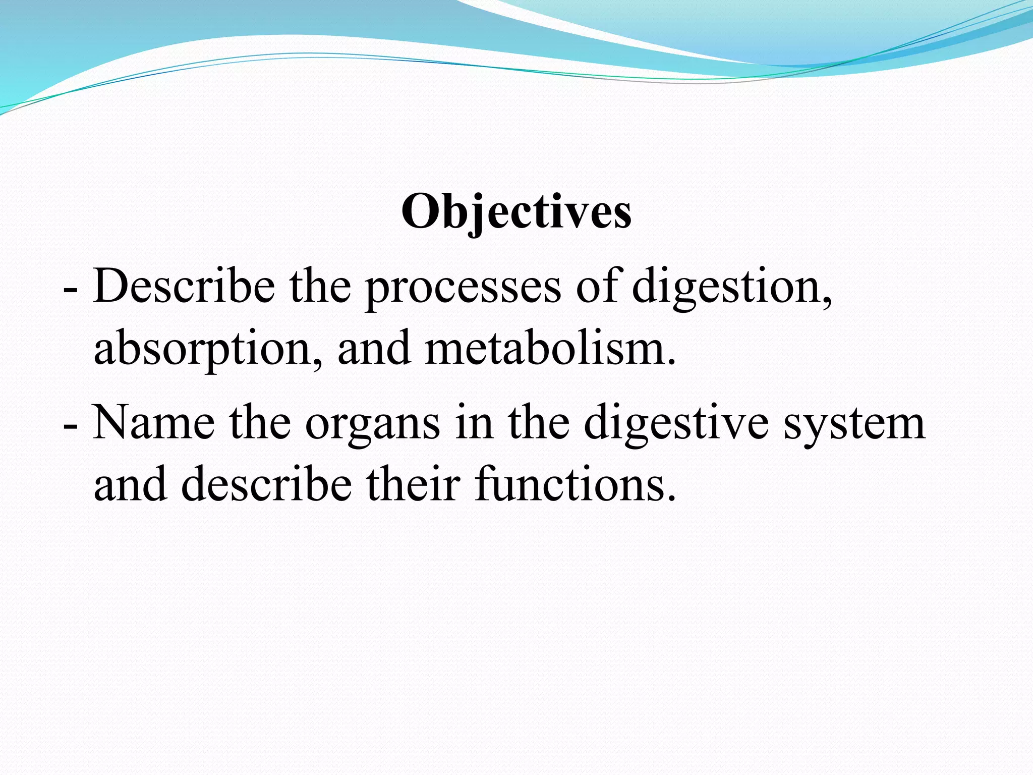 Digestion, Absorption, and Metabolism | PPTX