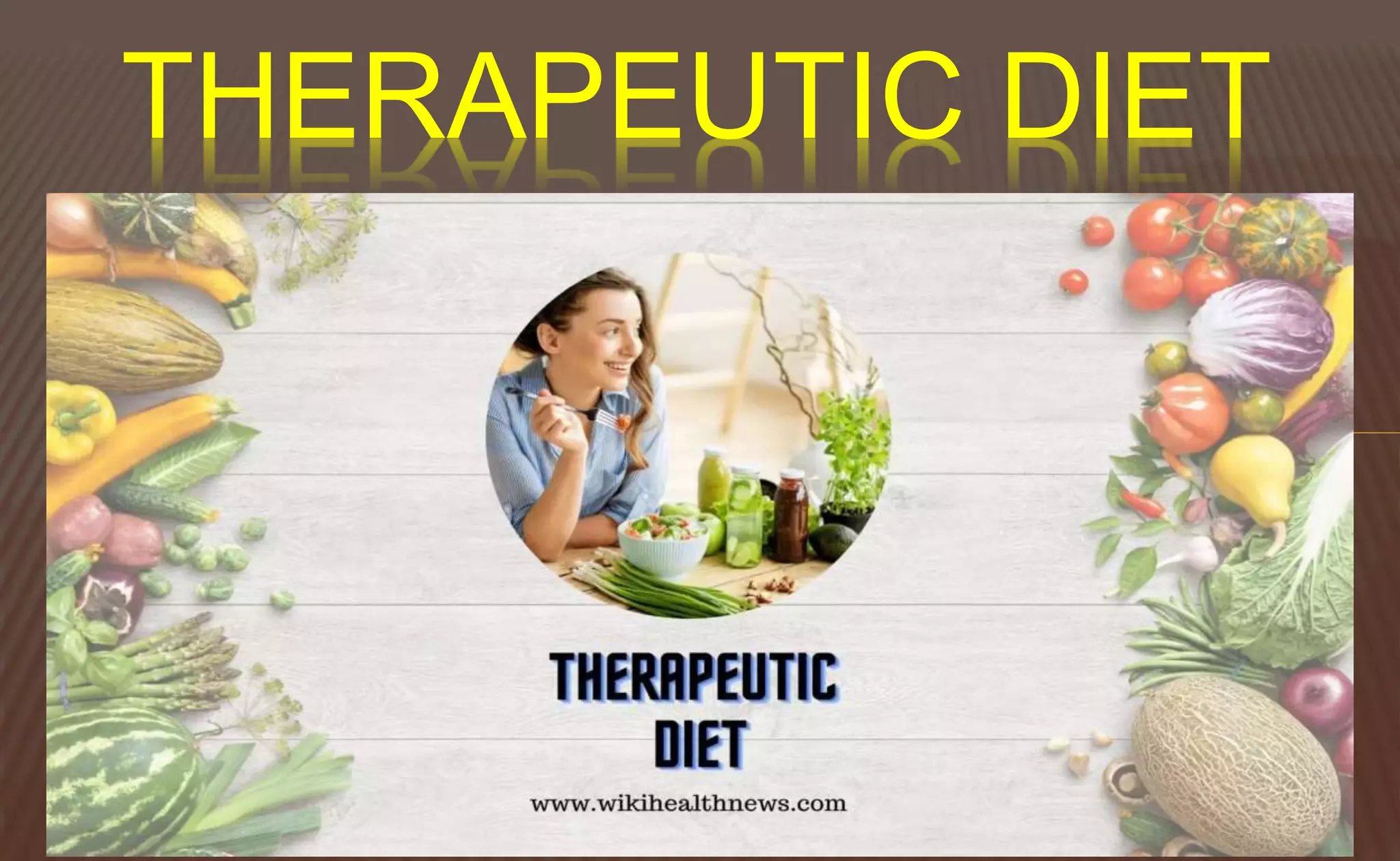 THERAPEUTIC DIET | PPT