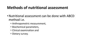Nutritional assessment | PPTX