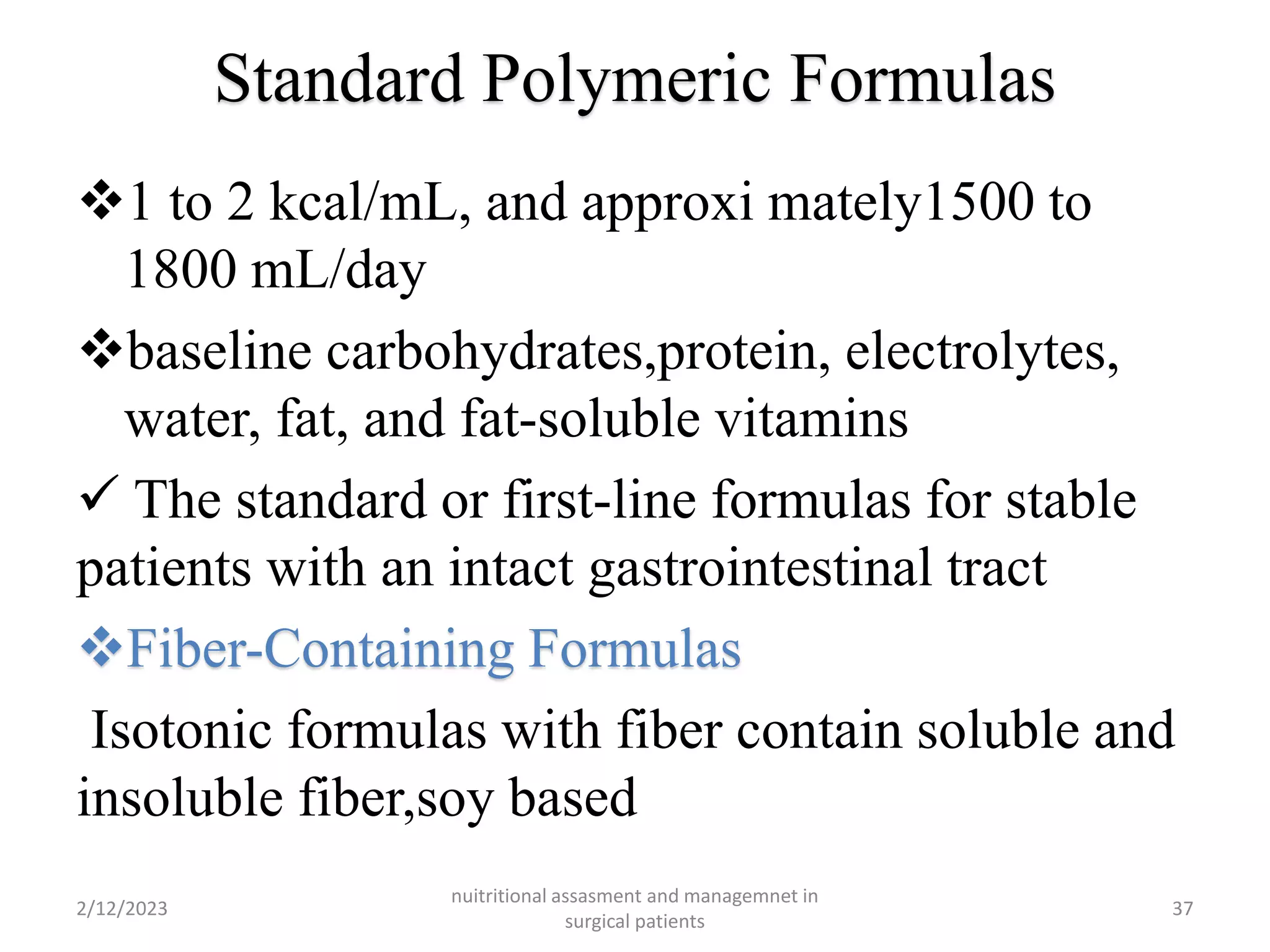 NUTRITIONAL ASSESMENT &MANAGEMENT IN SURGICAL PATIENT.pptx