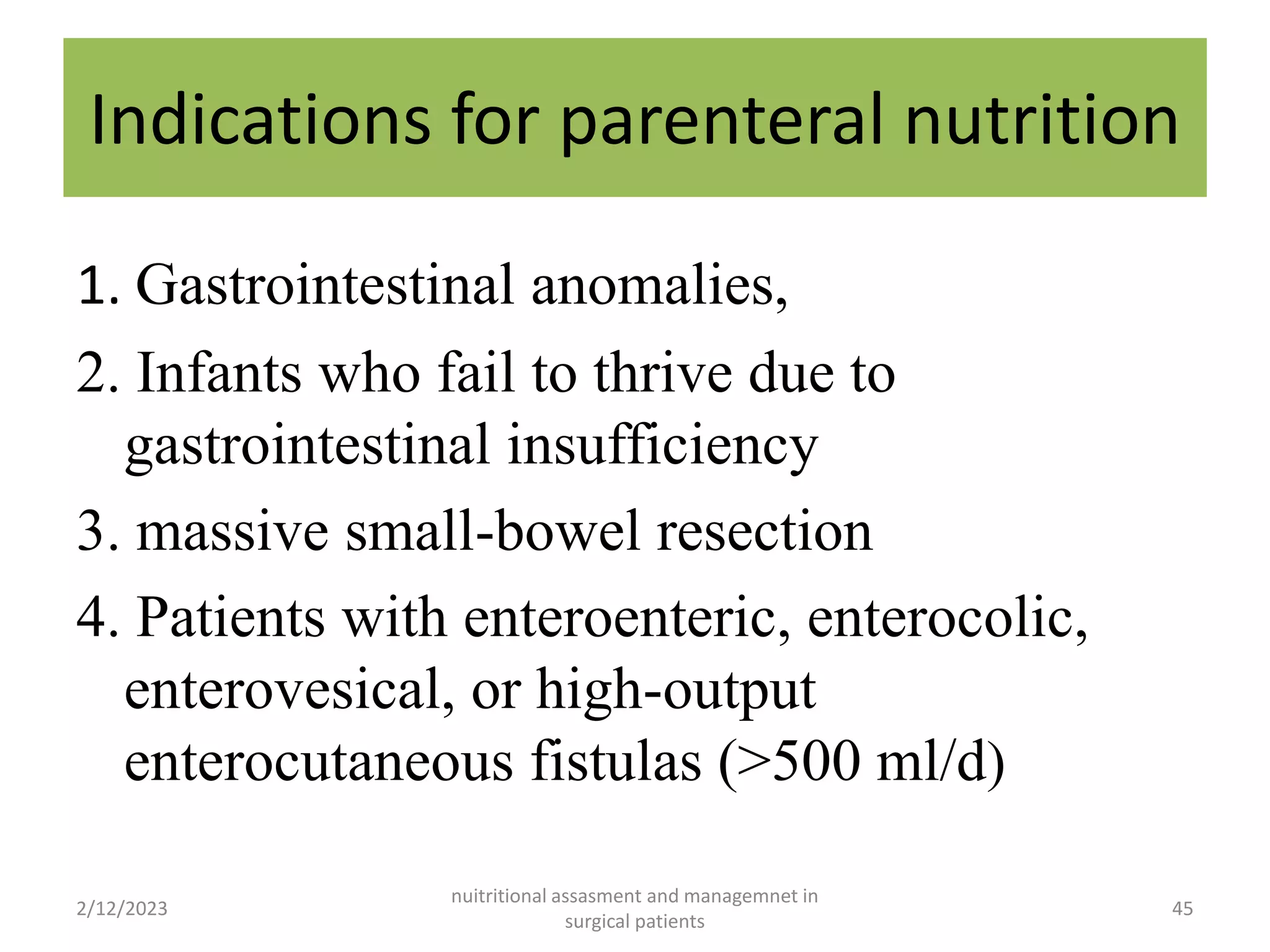 NUTRITIONAL ASSESMENT &MANAGEMENT IN SURGICAL PATIENT.pptx