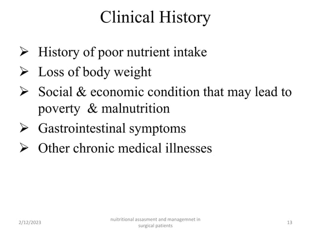 NUTRITIONAL ASSESMENT &MANAGEMENT IN SURGICAL PATIENT.pptx