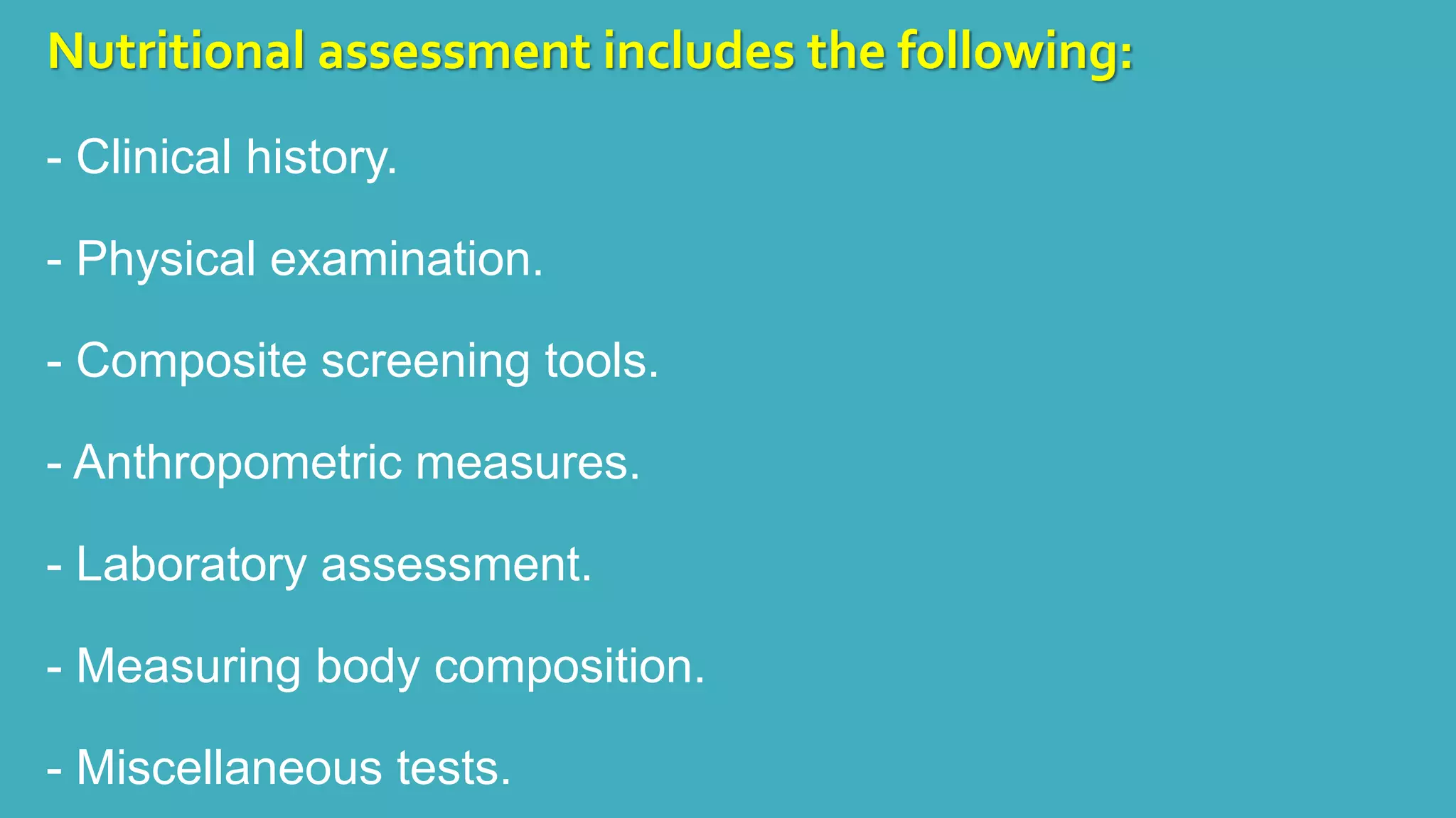 Nutritional assessment | PPTX