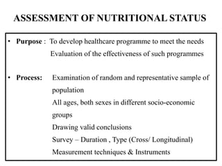Nutritional Assessment by Dr. Vinod G. Nikam | PPTX
