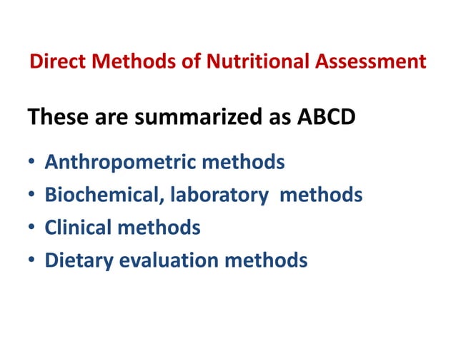 Nutritional assessment.ppt | Nutrition | Healthy Living
